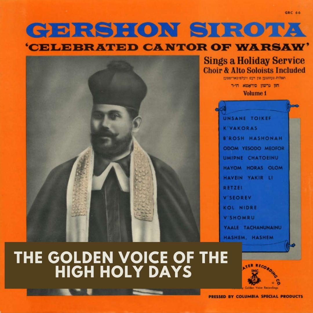 Recorded Sound Archives The Golden Voice of the High Holy Days ...